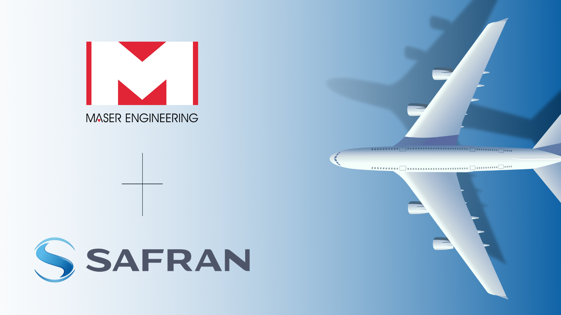 Maser Engineering collabore avec SAFRAN | Maser Engineering
